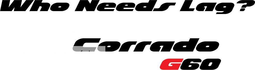 Corrado font - DONE | Page 3 | VW Vortex - Volkswagen Forum